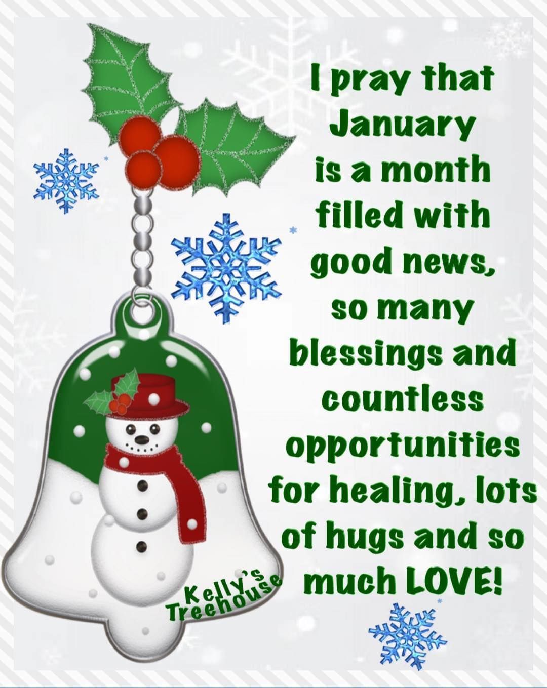 I Pray That January Is A Month Filled With Good News, Many Blessings ...