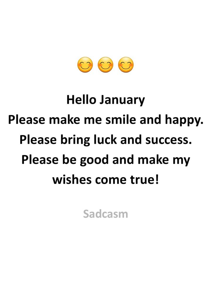 Hello January, Please Make Me Smile And Happy. Pictures, Photos, and ...