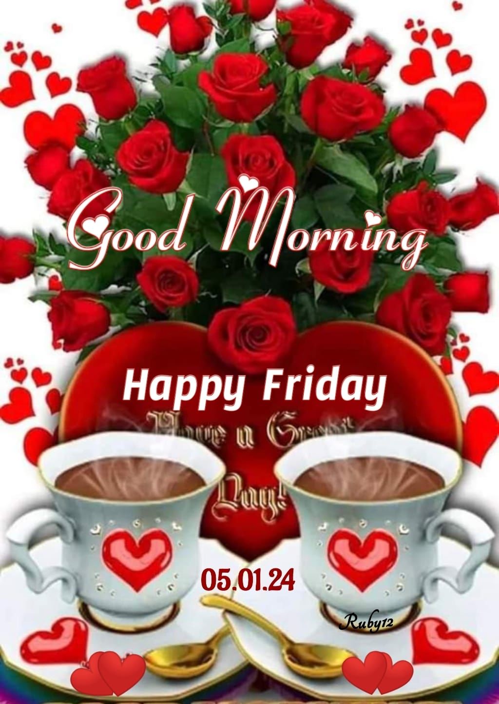 Red Roses & Coffee - Good Morning, Happy Friday Pictures, Photos, and ...