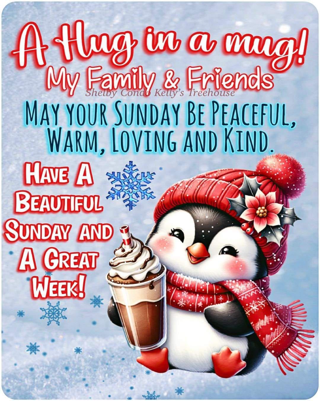 A Hug In A Mug: May Your Sunday Be Peaceful, Warm, Loving And Kind ...