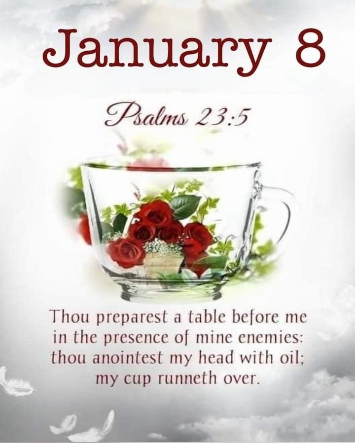 January 8 Psalms 23:5 Scripture Pictures, Photos, and Images for ...