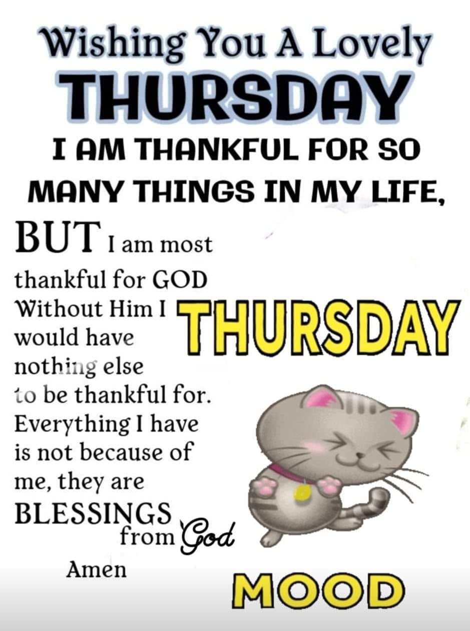 A Lovely Thursday To Be Thankful For Pictures, Photos, and Images for ...