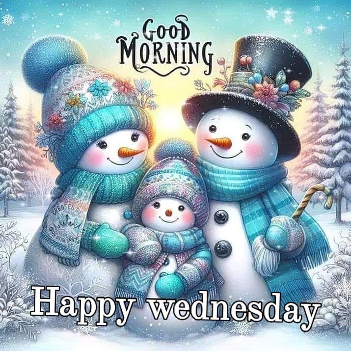 Snowman Family - Good Morning, Happy Wednesday Pictures, Photos, and ...