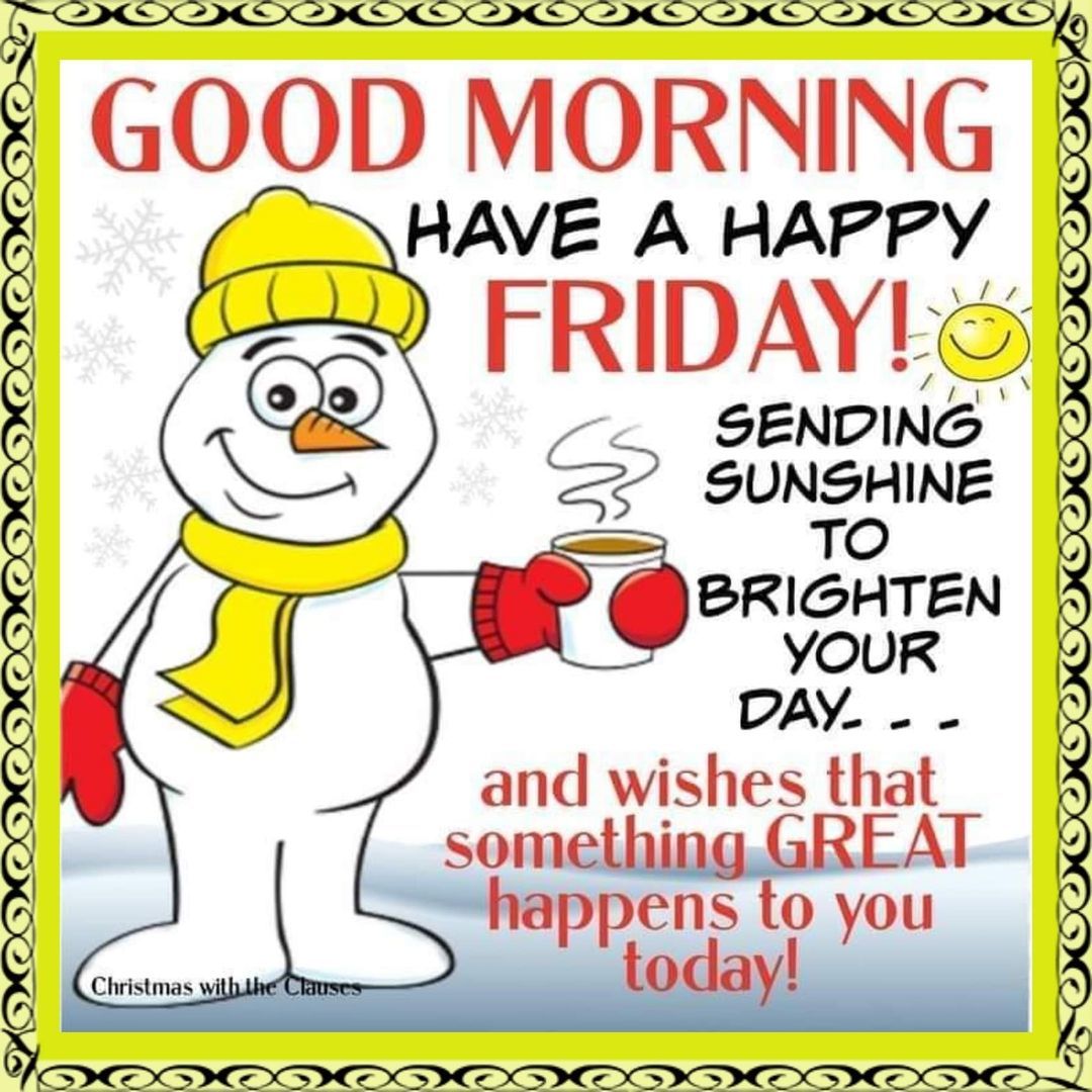 Sending Sunshine To Brighten Your Day. Good Morning, Have A Happy Friday Pictures, Photos, and ...