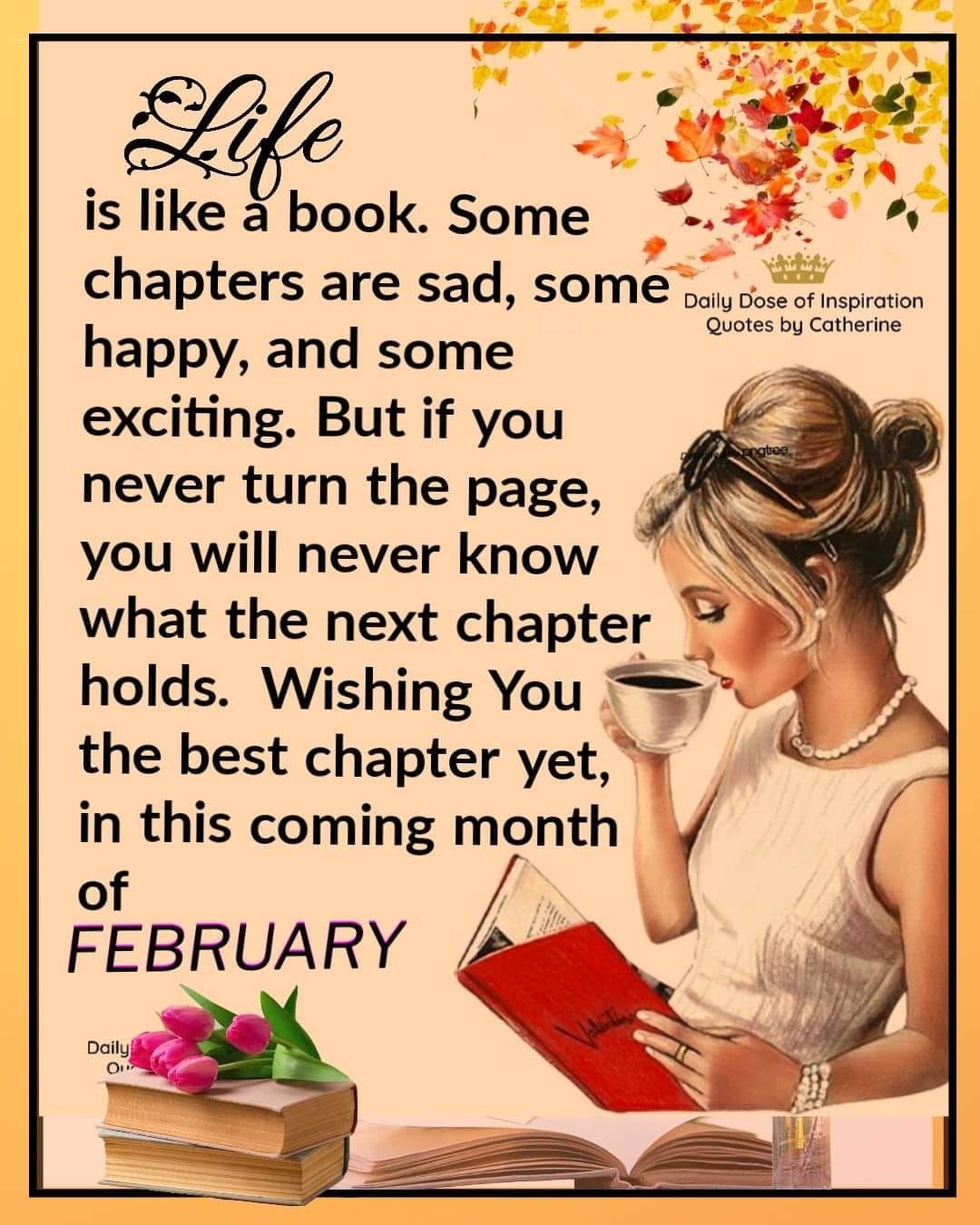 Wishing You The Best Chapter In This Coming Month Of February Pictures ...