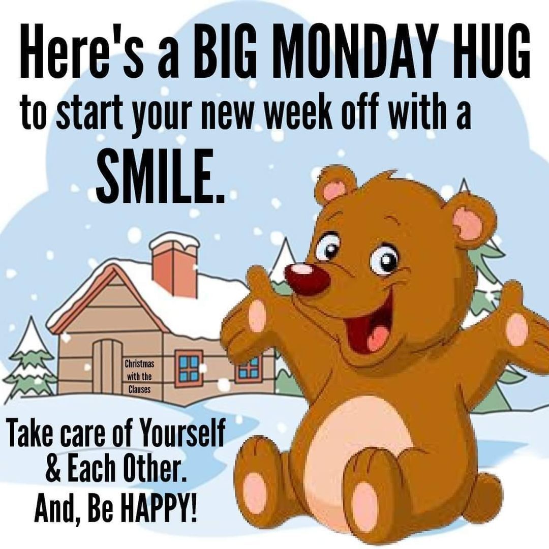Here's A Big Monday Hug To Start Your New Week Off With A Smile ...