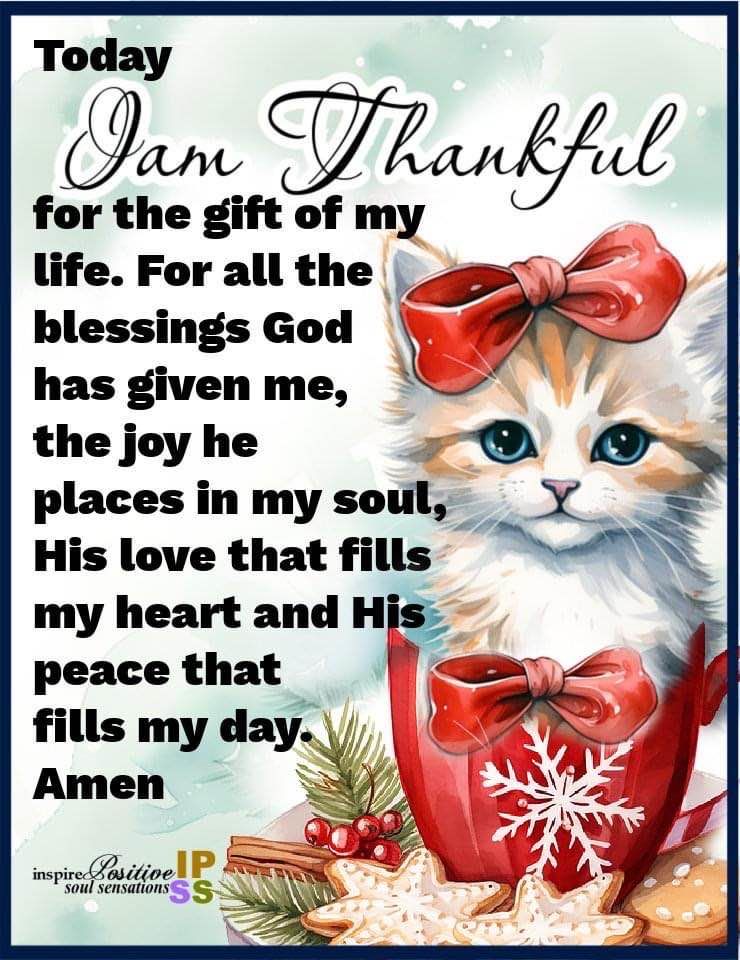 Today, I Am Thankful For The Gift Of My Life Pictures, Photos, and ...