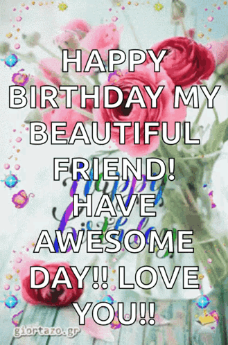 Happy Birthday My Beautiful Friend Pictures, Photos, and Images for ...