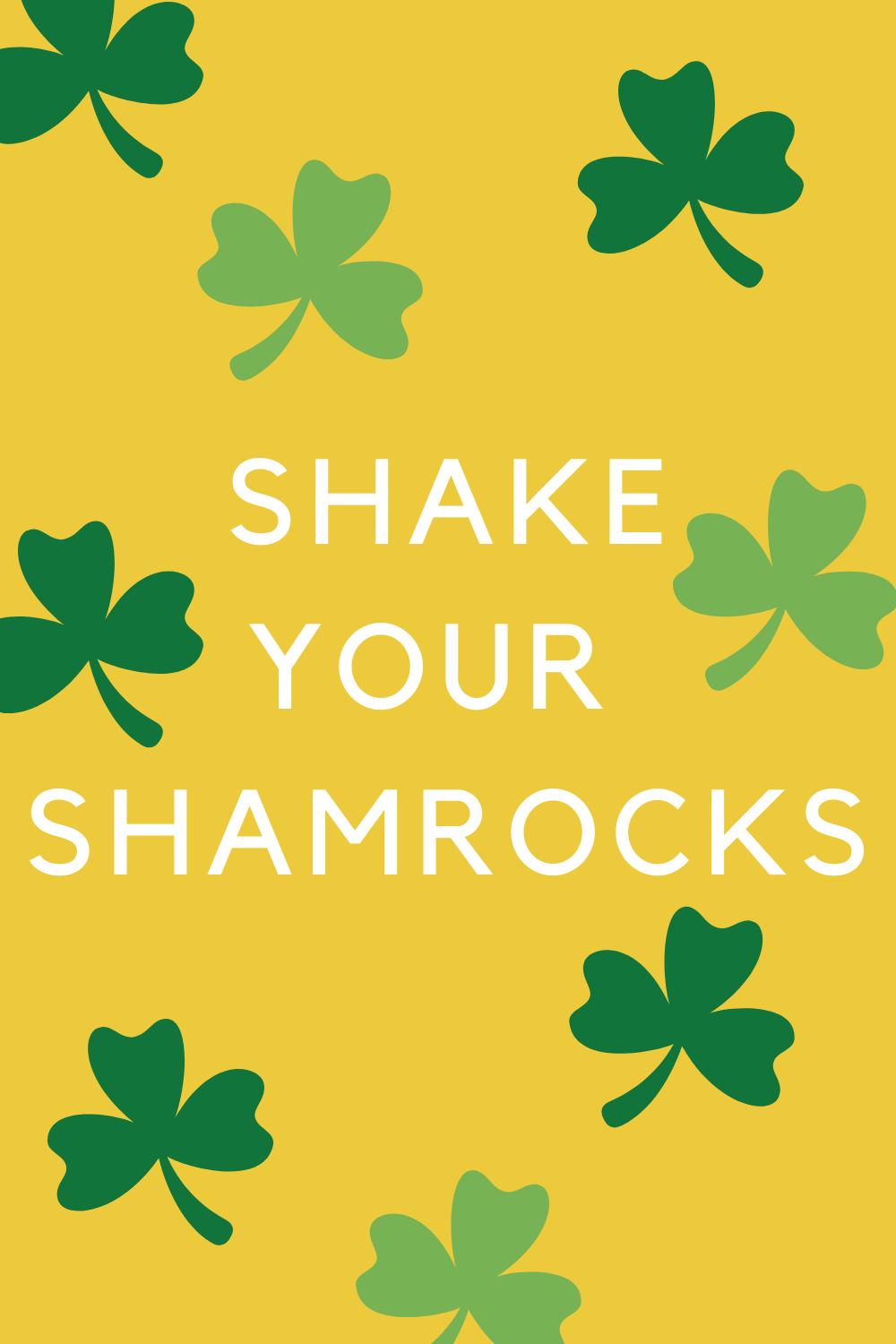 Shake Your Shamrocks Pictures, Photos, and Images for Facebook, Tumblr ...