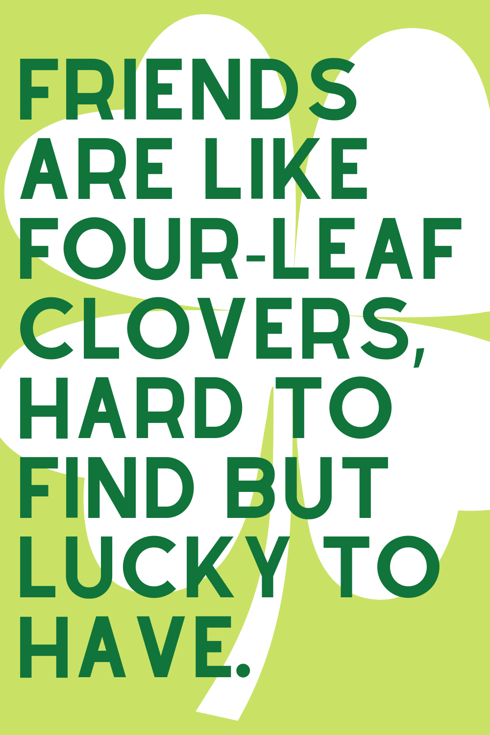 Friendship Four Leaf Clover St Patrick's Day Quote Pictures, Photos ...