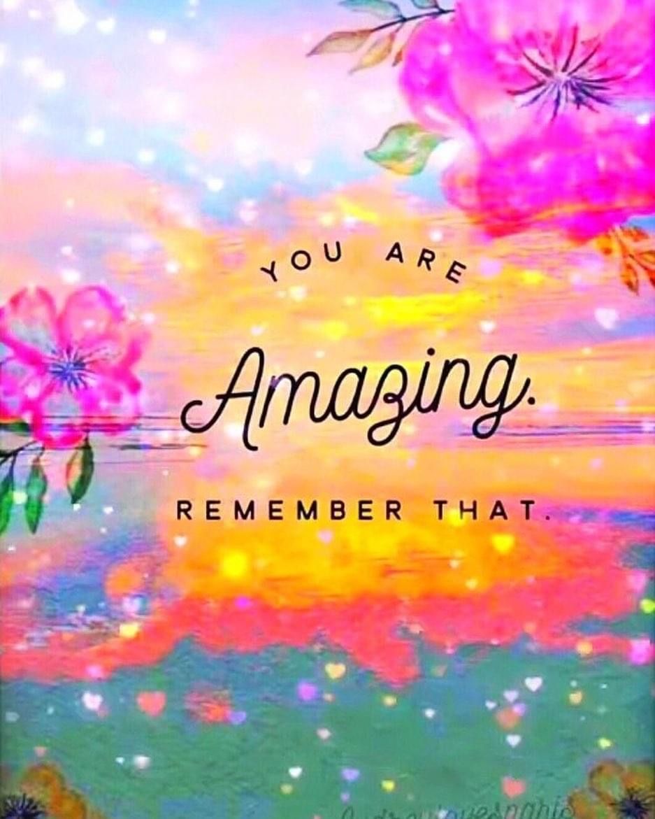 You Are Amazing Remember That Pictures, Photos, and Images for Facebook ...