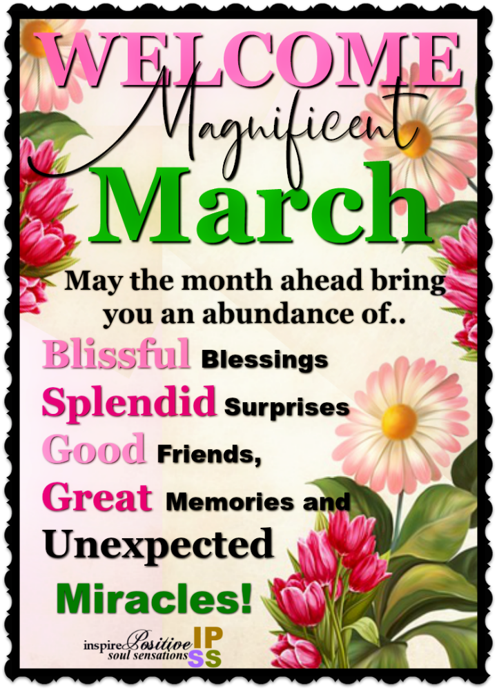 Welcome Magnificent March Pictures, Photos, and Images for Facebook ...