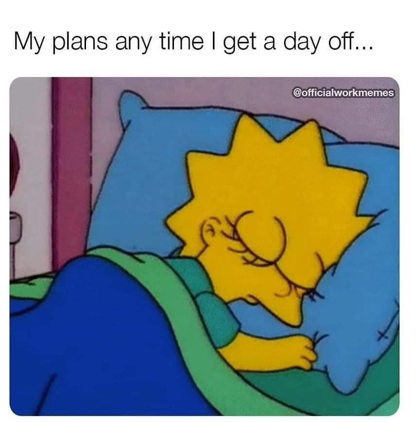 I Plan To Sleep Anytime I Get A Day Off Pictures, Photos, and Images ...