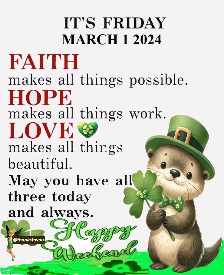 Its Friday March 1 2024 Quote Pictures, Photos, and Images for Facebook ...
