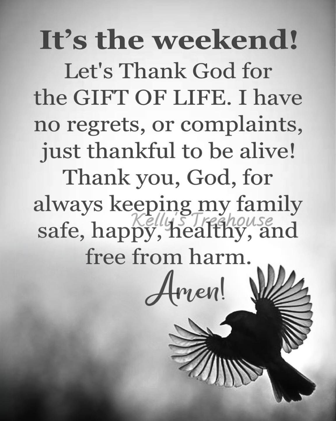 Its The Weekend Lets Thank God For The Gift Of Life Pictures, Photos ...