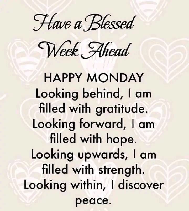Have A Blessed Week Ahead: Happy Monday Pictures, Photos, and Images ...