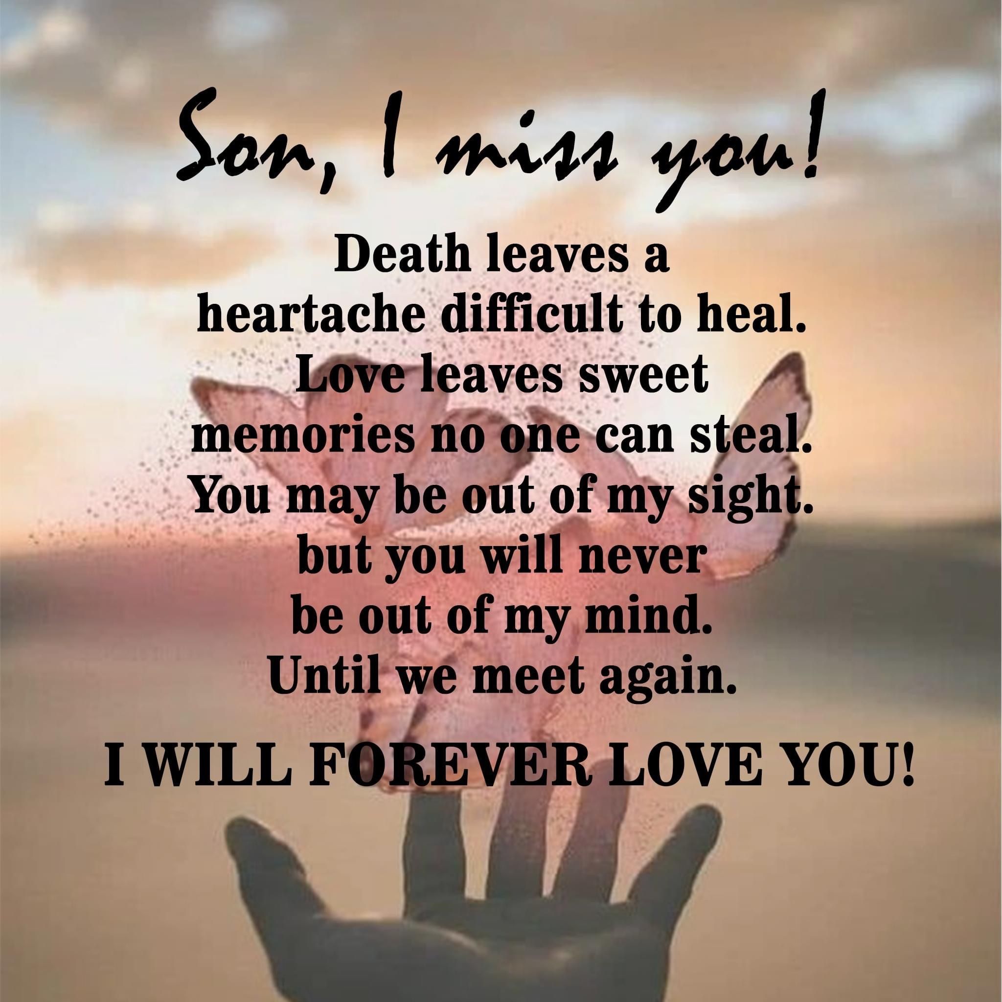 Son I Miss You And Will Love You Forever Pictures, Photos, and Images ...