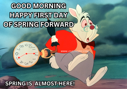 Good Morning Happy First Day Of Spring Forward Pictures, Photos, and ...