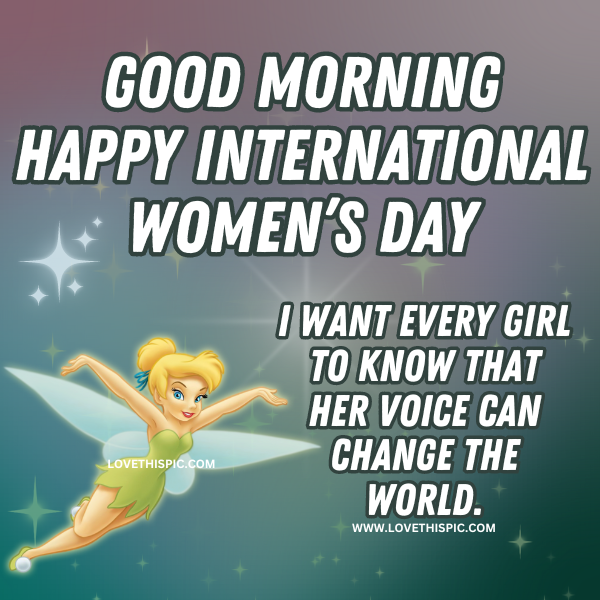 Tinkerbell Good Morning Happy International Women's Day Pictures ...