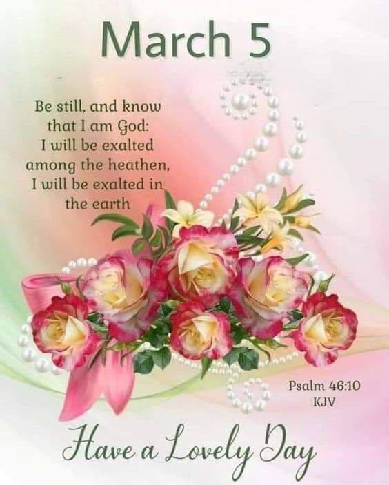 March 5 Be Still And Know That I Am God Pictures, Photos, and Images ...