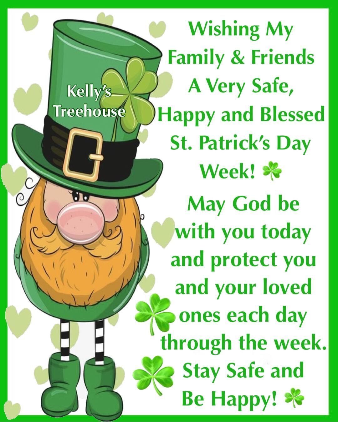 WIshing My Family And Friends A Very Safe And Happy St Patrick's Day ...