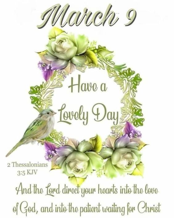 March 9 Have A Lovely Day Pictures, Photos, and Images for Facebook ...