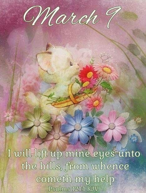 March 9 Psalms 121:1 Pictures, Photos, and Images for Facebook, Tumblr ...