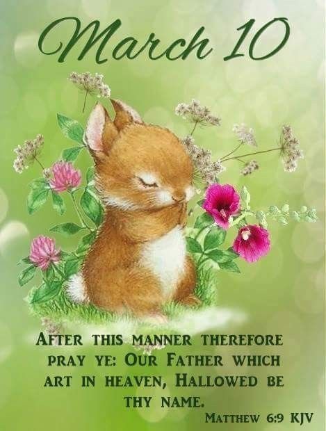 Cute March 10th Bible Quote Pictures, Photos, and Images for Facebook ...