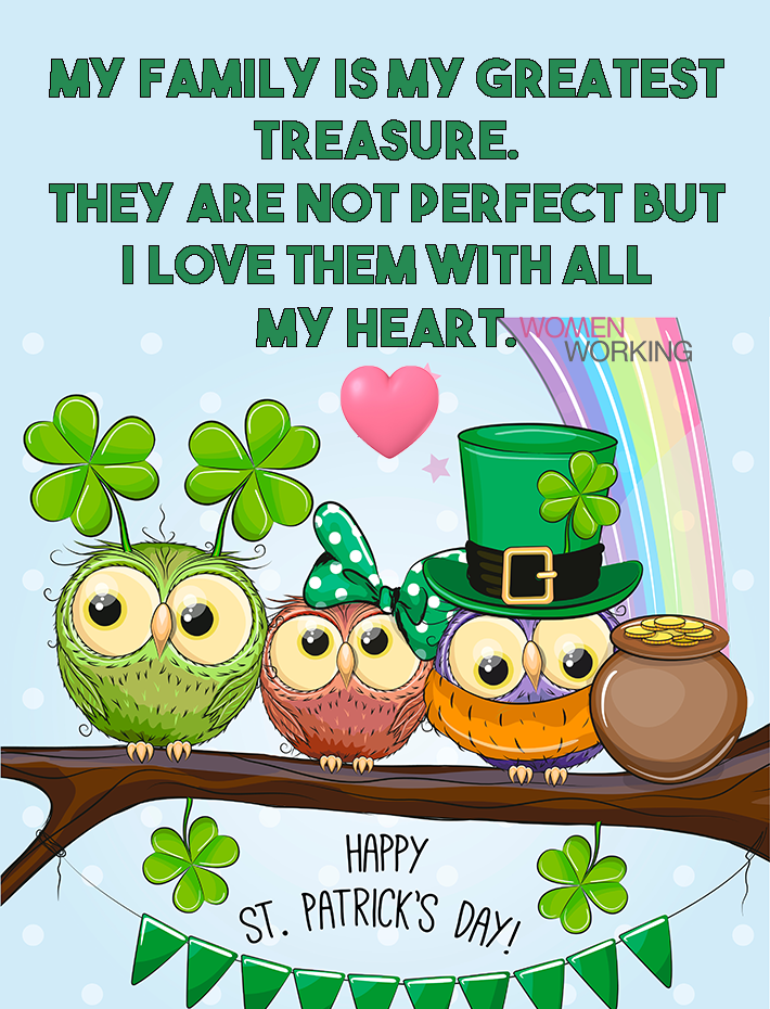 My Family Is My Greatest Treasure Happy St Patricks Day Pictures ...