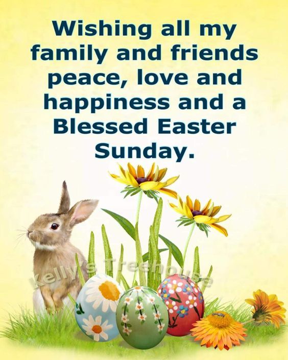 Wishing All My Friends Peace Love And Happiness And A Blessed Easter ...