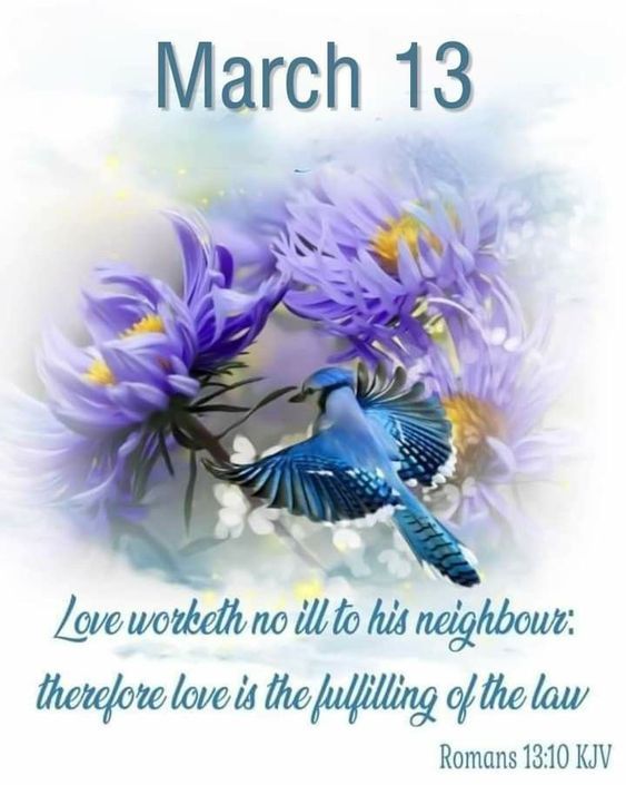Romans 13:10 March 13 Quote Pictures, Photos, and Images for Facebook ...