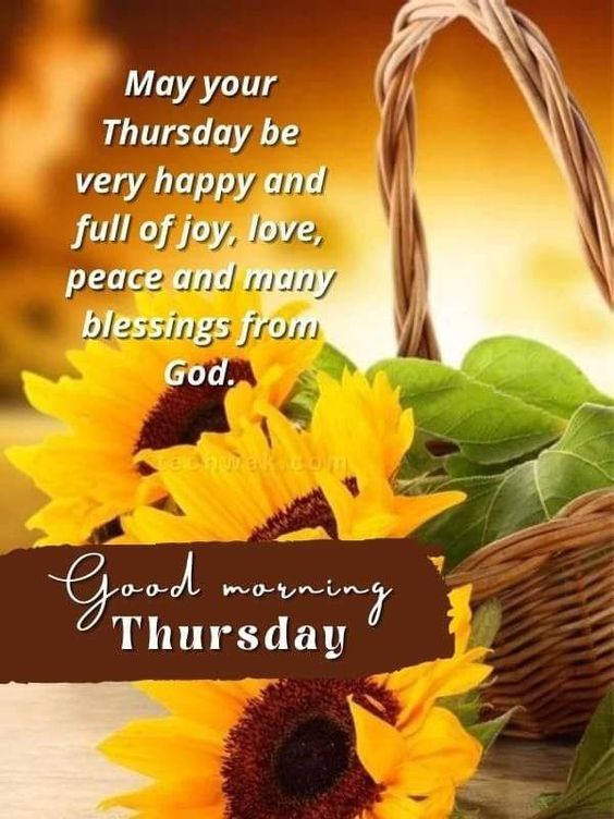 May Your Thursday Be Very Happy And Full Of Joy, Love, Peace And Many ...