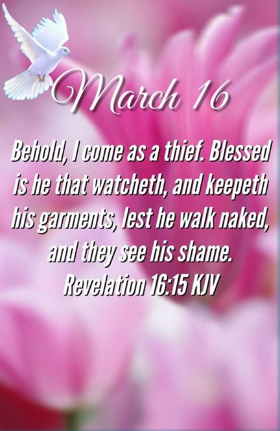 March 16 Revelation 16:15 Pictures, Photos, and Images for Facebook ...
