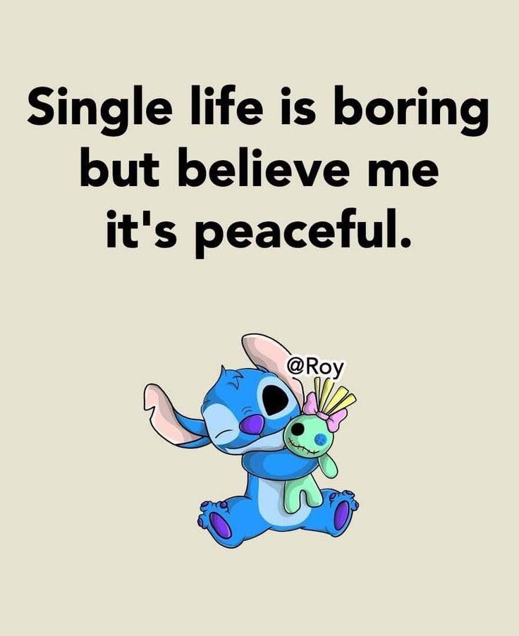 Single Life Is Boring But Believe Me It's Peaceful. Pictures, Photos ...
