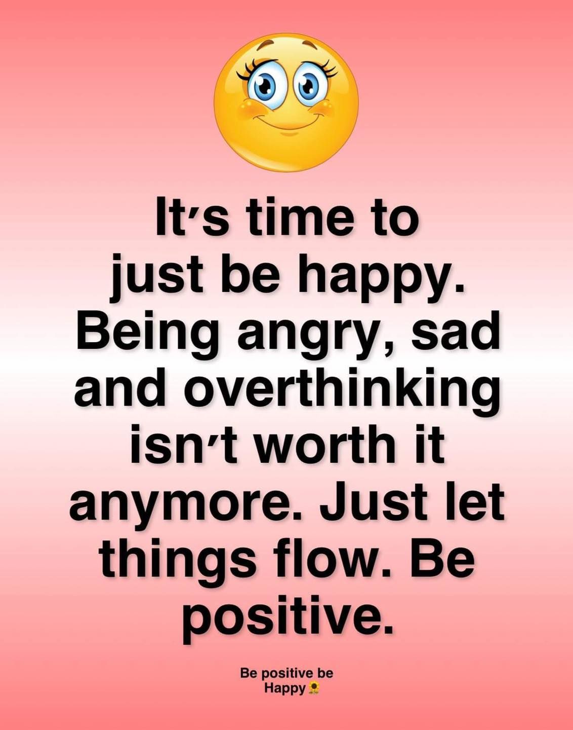 It's Time To Just Be Happy Pictures, Photos, and Images for Facebook ...