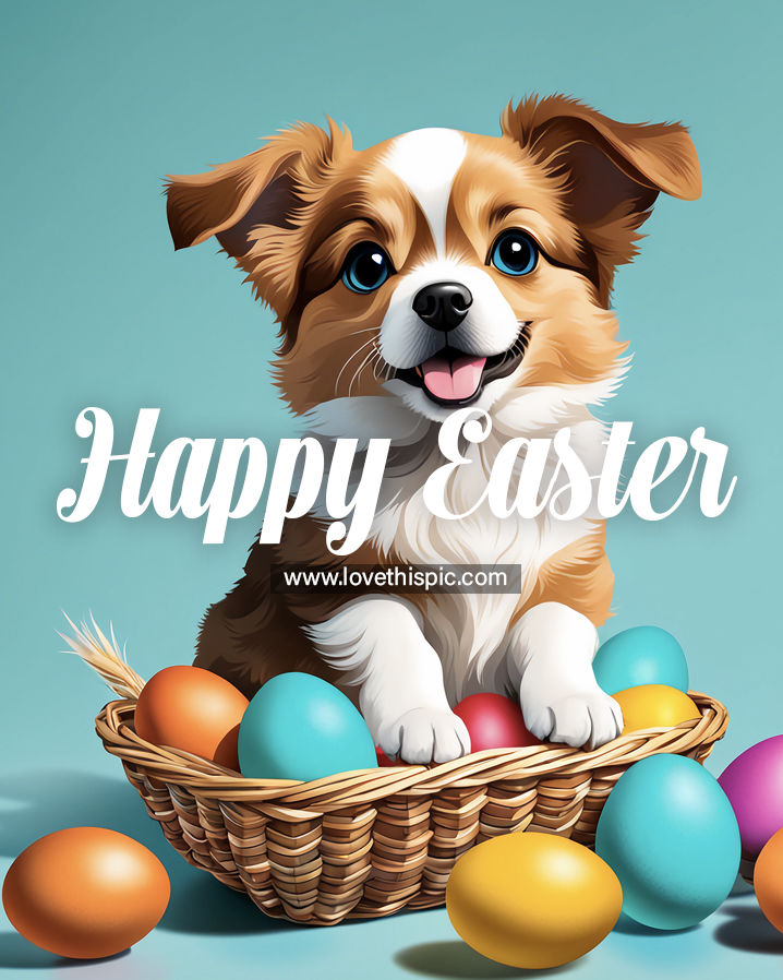 Happy Easter With Dog In Egg Basket Pictures, Photos, and Images for ...