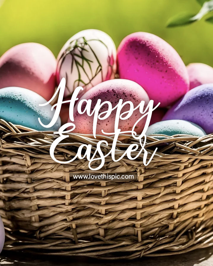Egg Basket Happy Easter Greeting Pictures, Photos, and Images for ...