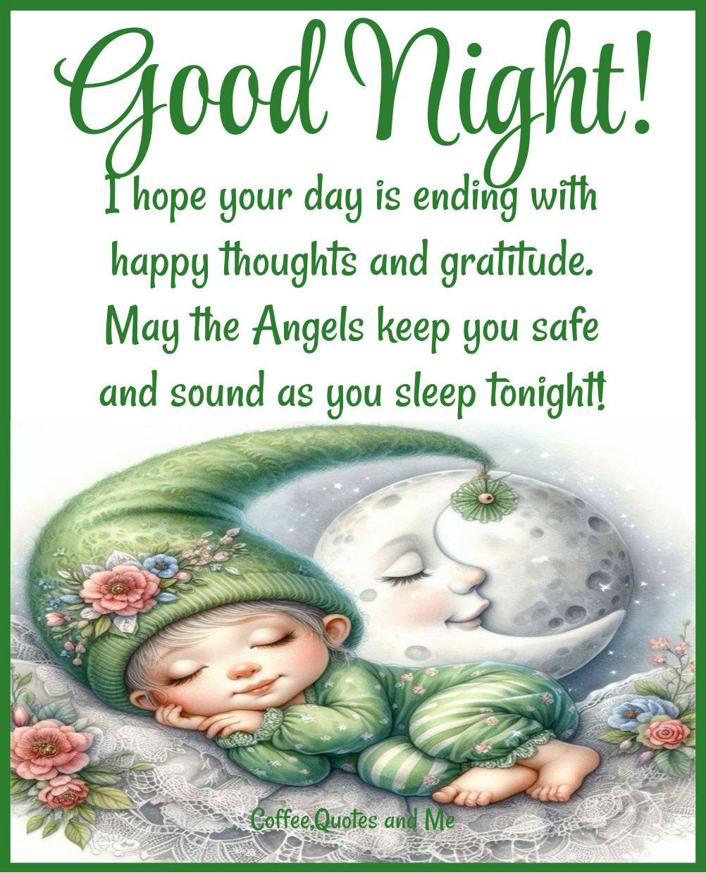 I Hope Your Day Is Ending With Happy Thoughts And Gratitude. Good Night ...