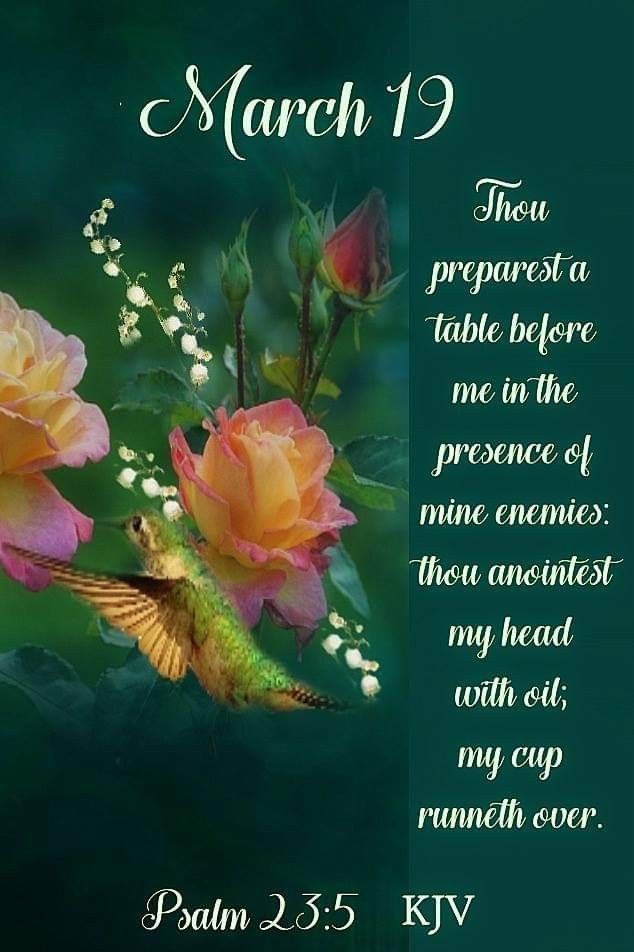 Psalm 23:5 March 19 Pictures, Photos, and Images for Facebook, Tumblr ...