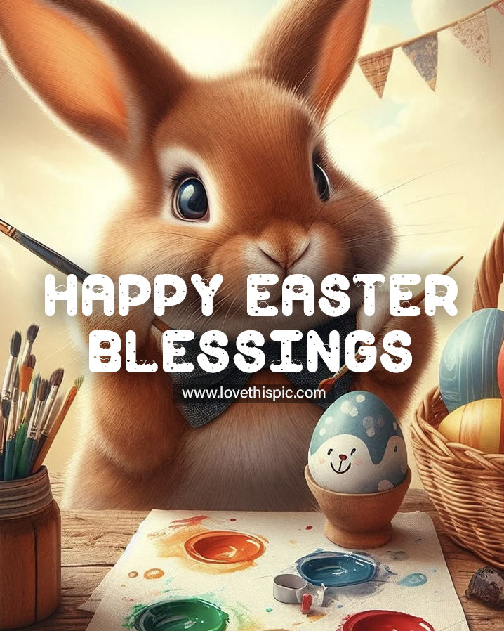 Bunny Painting Eggs - Happy Easter Blessings Pictures, Photos, and ...