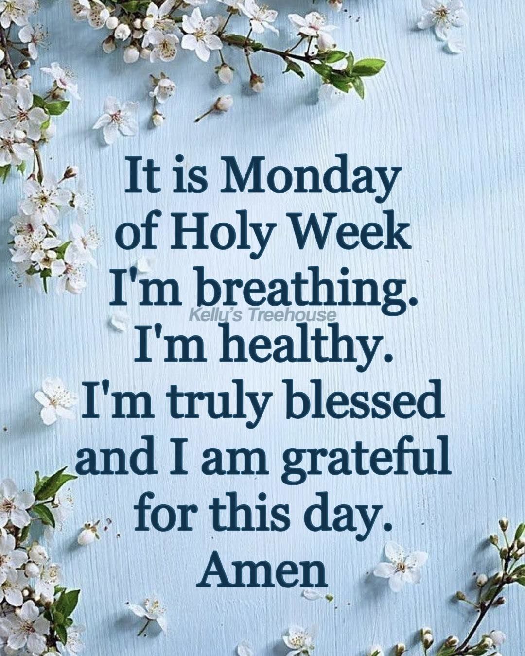 It's Monday Of Holy Weel Pictures, Photos, and Images for Facebook ...