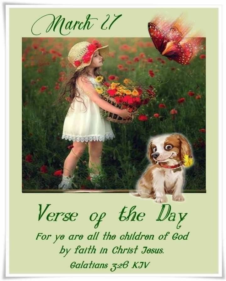 March 27 Galatians 3:26 Quote Pictures, Photos, and Images for Facebook ...