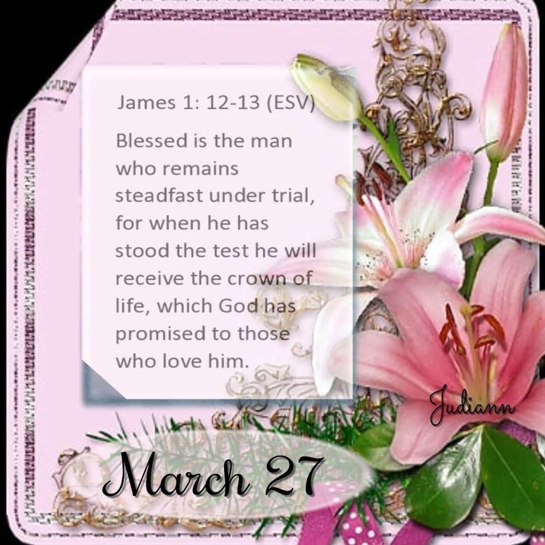 James 1:12-13 March 27 Scripture Pictures, Photos, and Images for ...