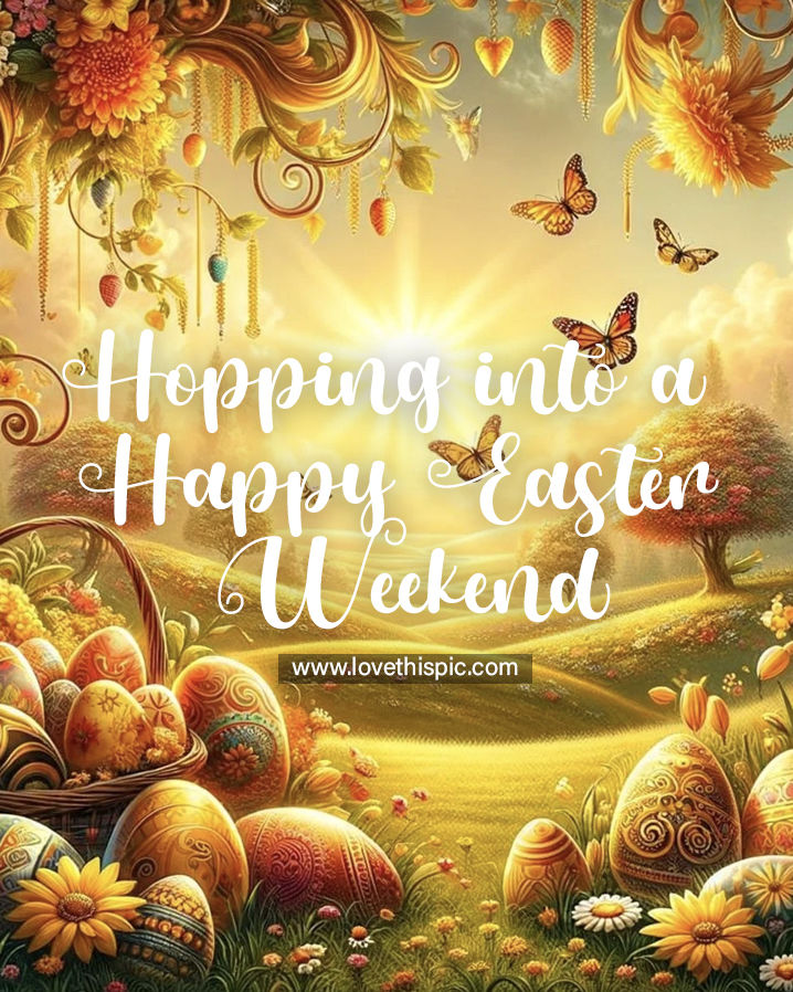 Hopping Into A Happy Easter Weekend Pictures, Photos, and Images for ...