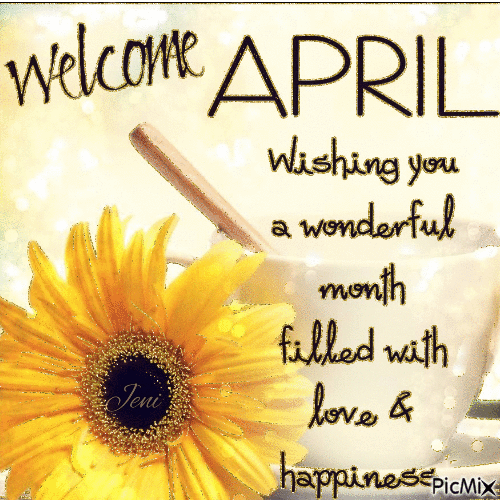 Sunflower Welcome April Gif Pictures, Photos, and Images for Facebook ...