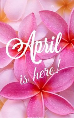 April Is Here Pictures, Photos, and Images for Facebook, Tumblr ...