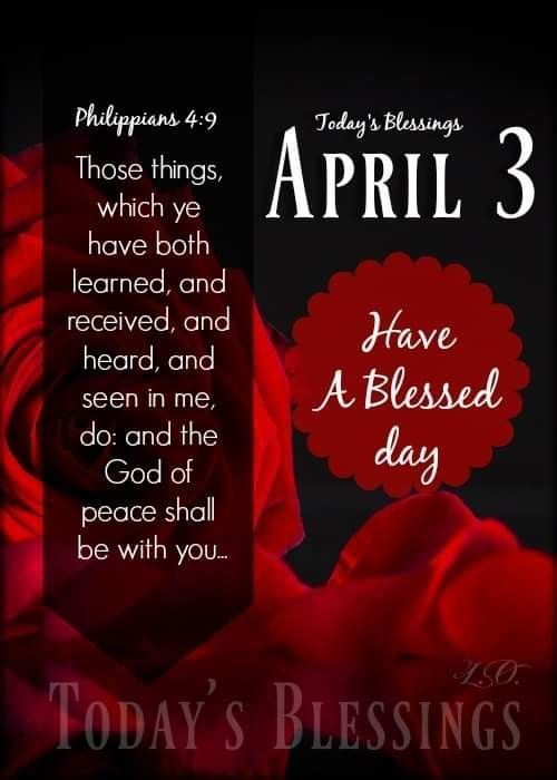 Today's Blessing For April 3 Pictures, Photos, and Images for Facebook ...