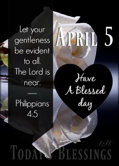 Have A Blessed Day, April 5 Pictures, Photos, and Images for Facebook ...
