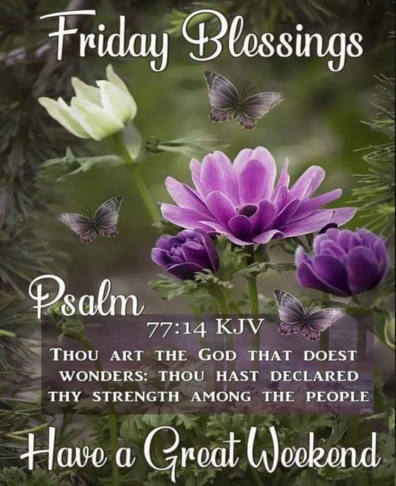 Psalm 77:14 Friday Blessings Pictures, Photos, and Images for Facebook ...