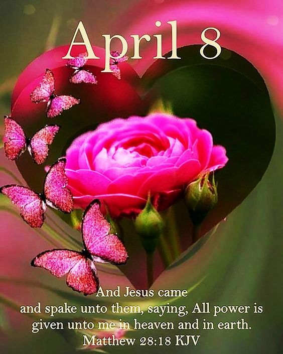 April 8 Bible Verse Of The Day Pictures, Photos, and Images for ...